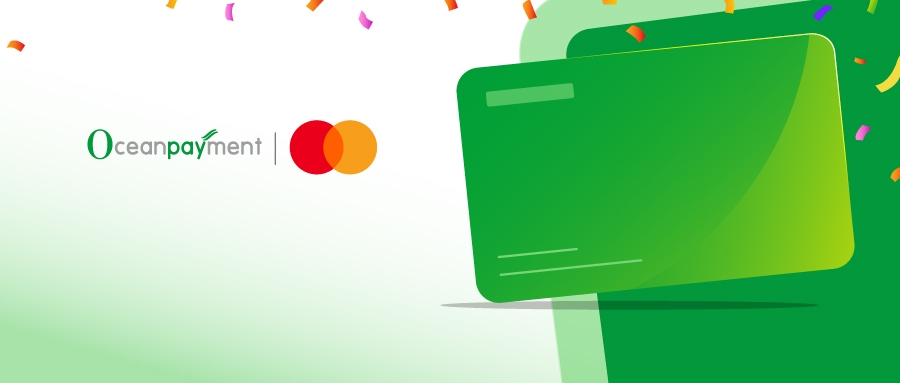 Oceanpayment 联合Mastercard发行首张支付卡，助企业走向全球-36氪
